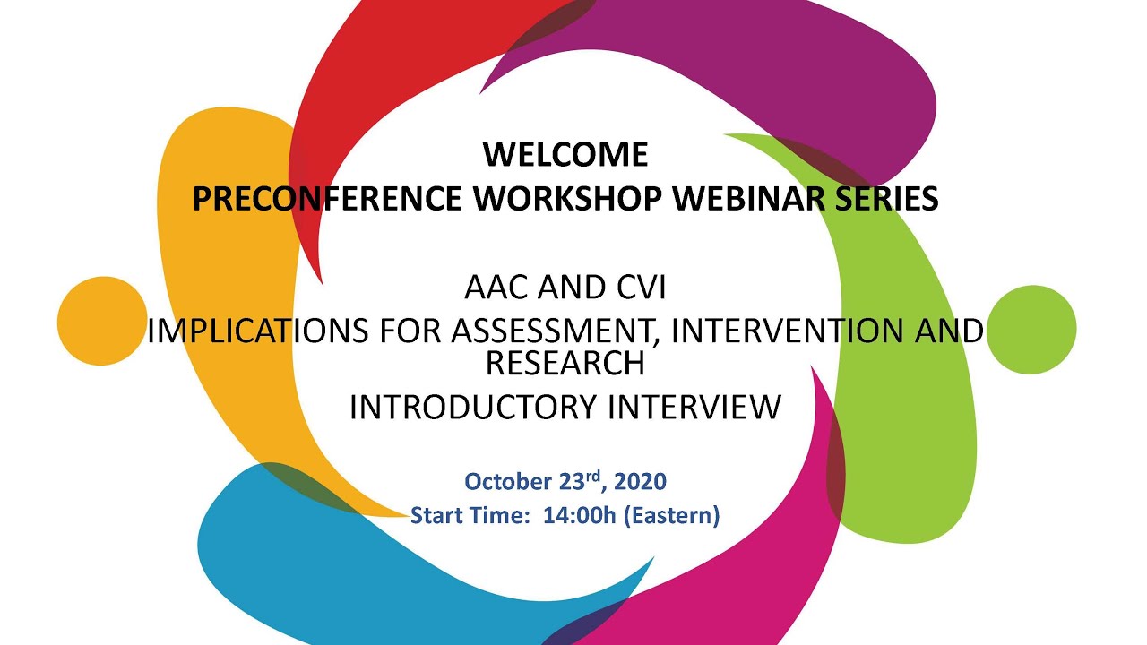 CVI AND AAC Implications For Assessment, Intervention And Research ...
