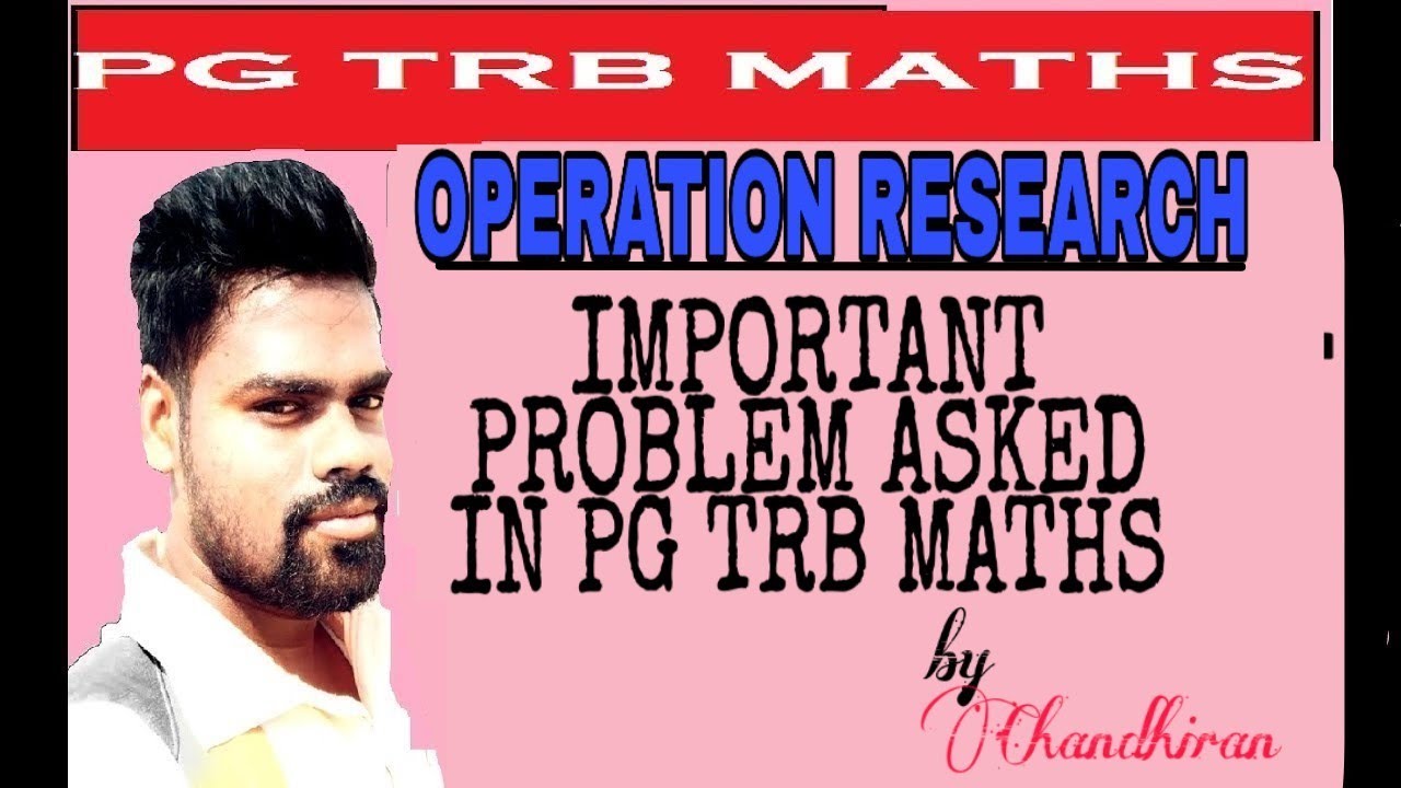 PG TRB MATHS | IMPORTANT PROBLEMS || OPERATION RESEARCH - YouTube