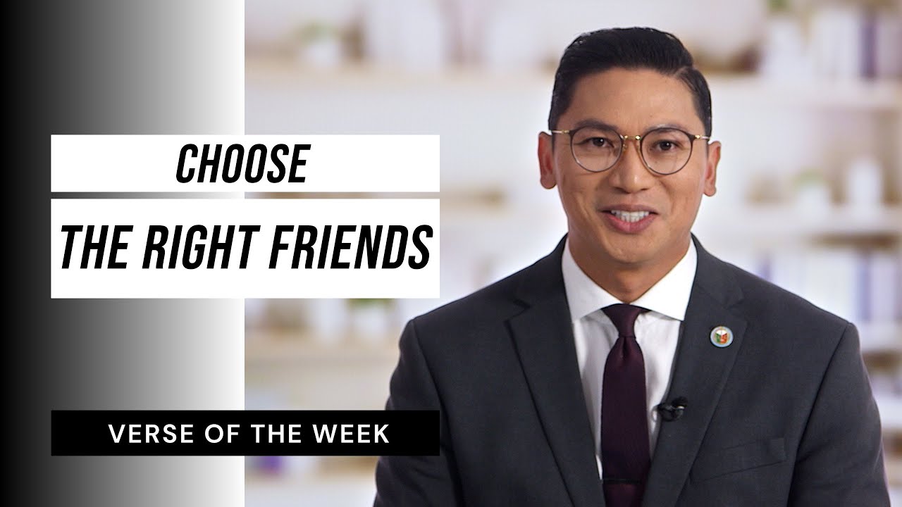 Choosing The Right Friends | Verse of the Week - YouTube