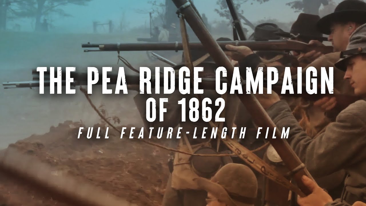 The Pea Ridge Campaign of 1862 - YouTube