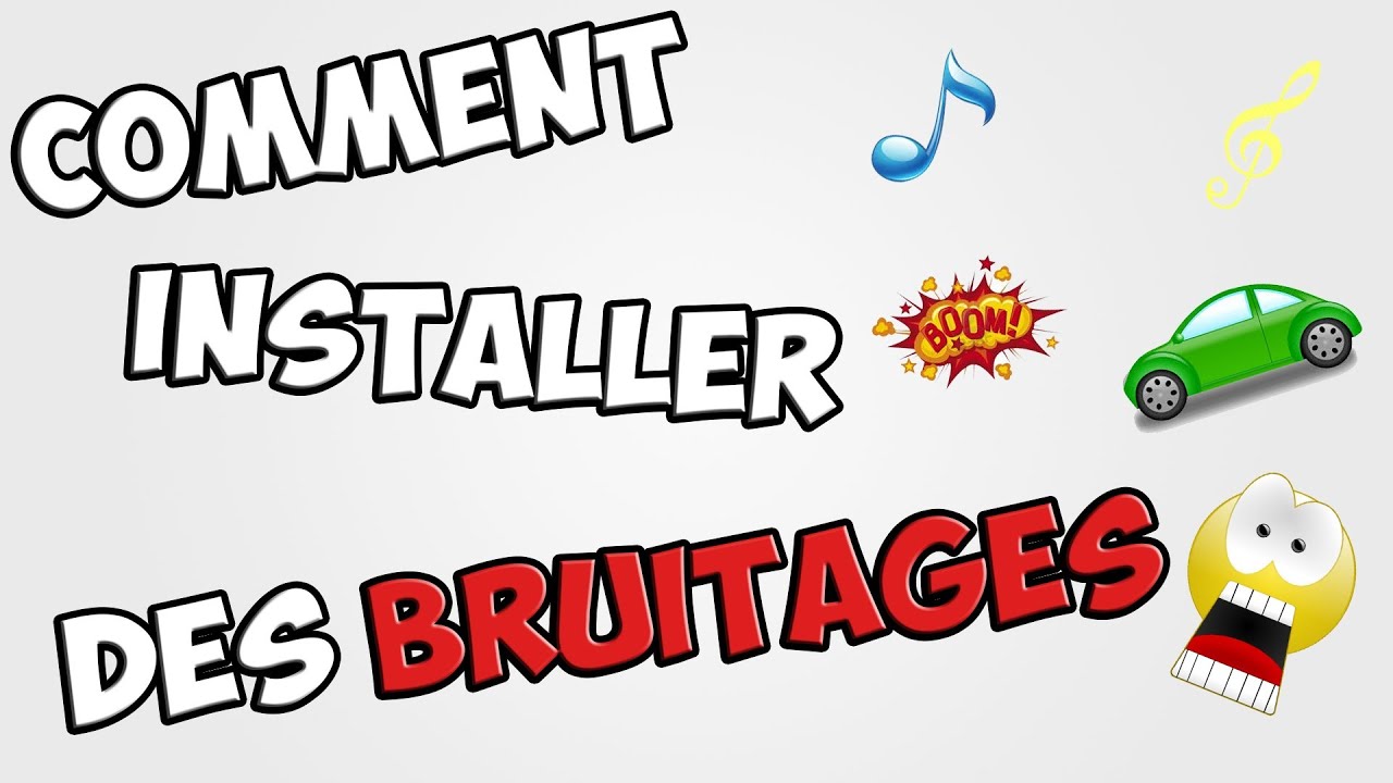 TUTO -TELECHARGER DES BRUITAGES POUR VOS VIDEOS - YouTube