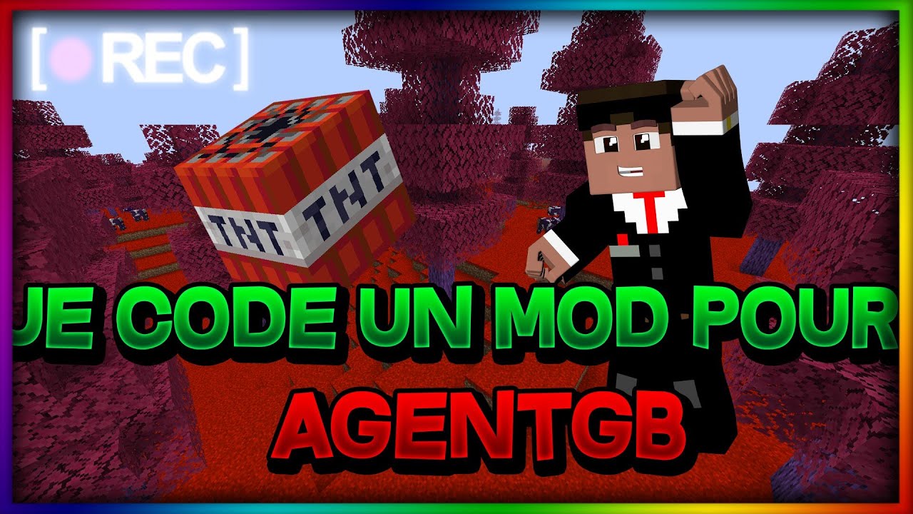 JE CRÉE UN MOD POUR @AgentGb EN LIVE - YouTube