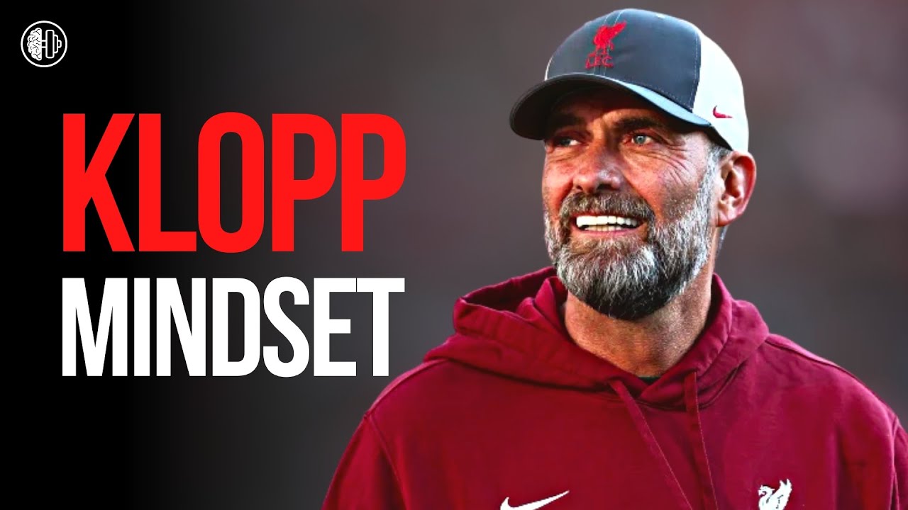 The Mindset of Jurgen Klopp - YouTube