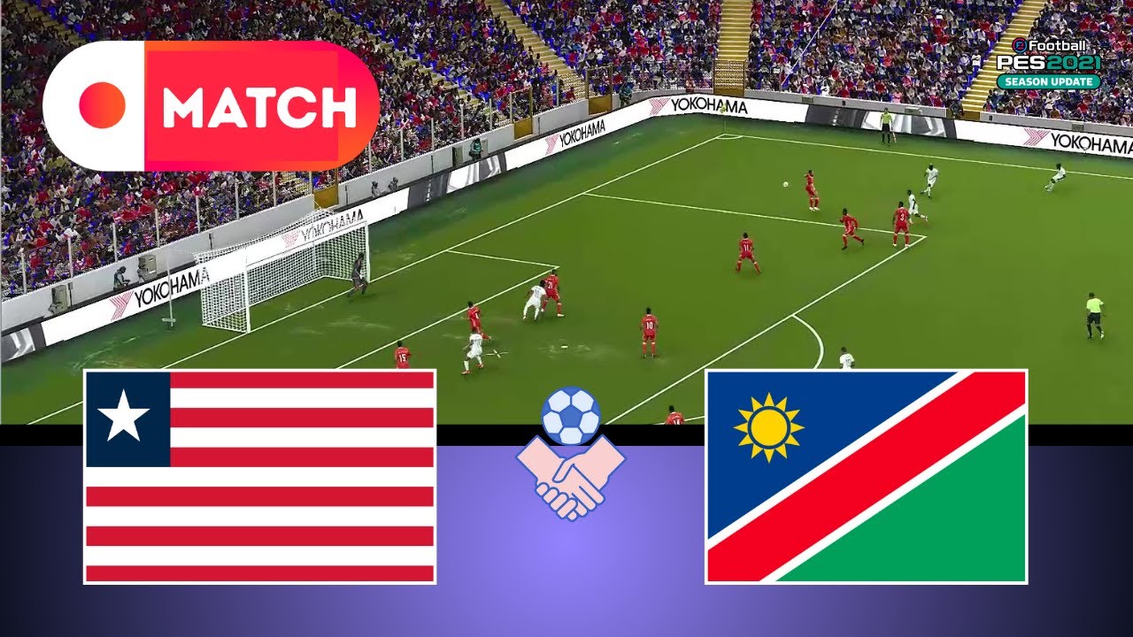 NAMIBIA vs LIBERIA | World Cup Qualifying Match Simulation 2025-26 ...