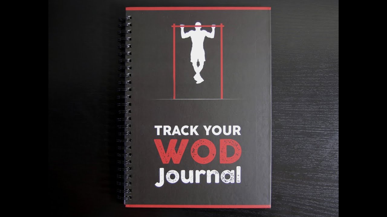 Track Your WOD Journal - www.TrackYourWOD.com/kickstarter - YouTube