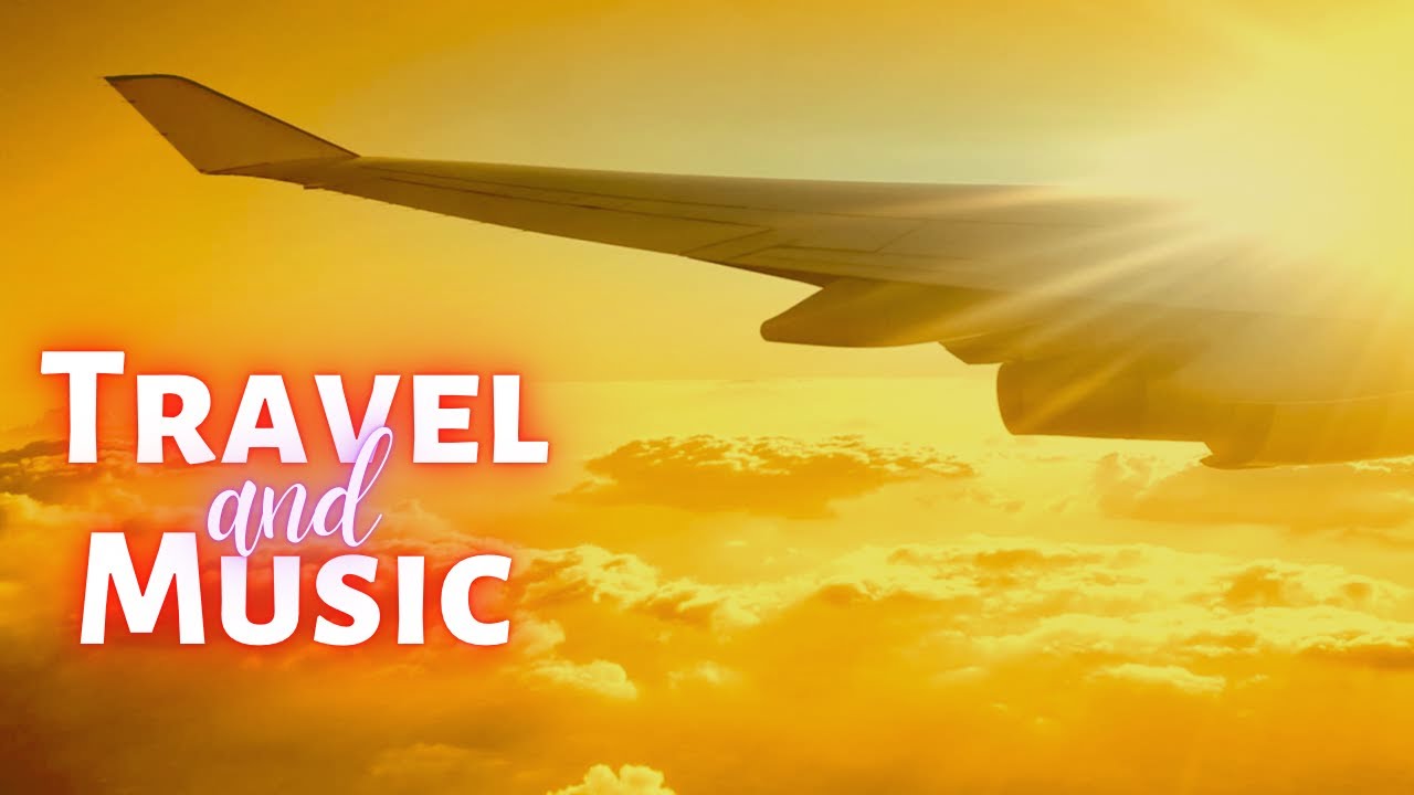 Travel And Music | Travel Video Background - YouTube