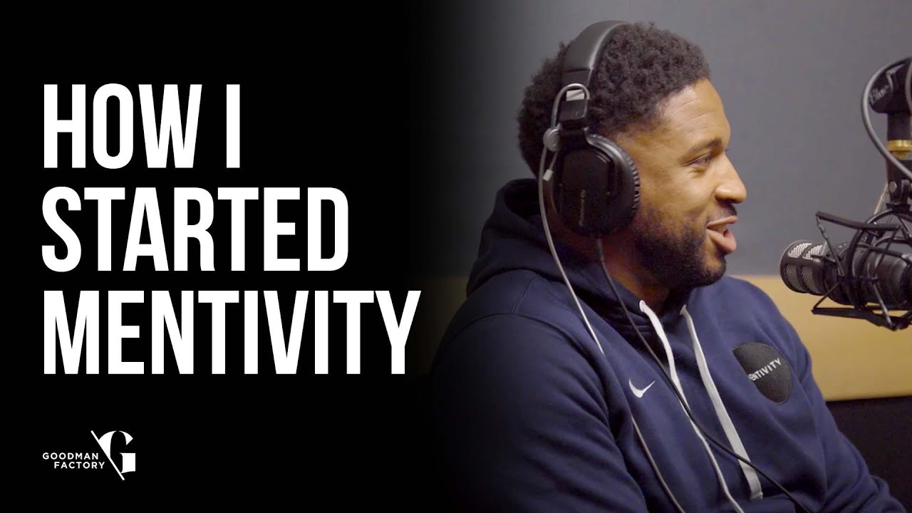 How I started Mentivity (Part 1) Mentoring Our Youth - Goodman Factory ...