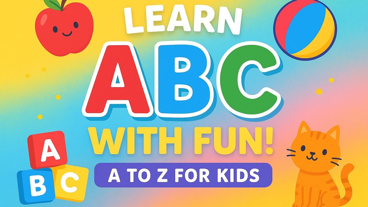 Learn ABC Alphabet for Kids | A to Z with Fun Words & Pictures - YouTube