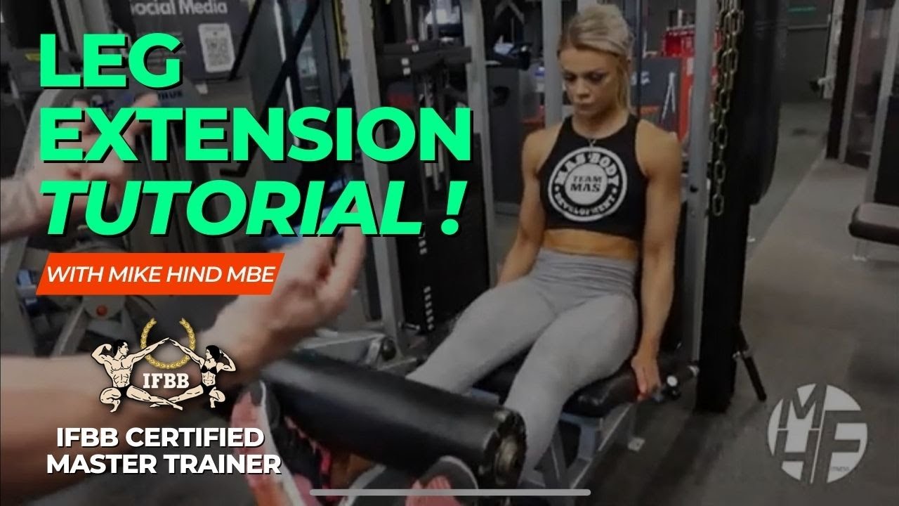 LEG EXTENSIONS: A Step-by-Step Tutorial for Better Quad Workouts - YouTube