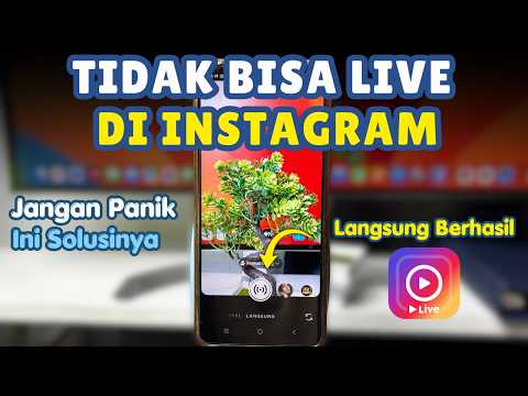 Cara Mengatasi Tidak Bisa Live Streaming di Instagram Terbaru 2026