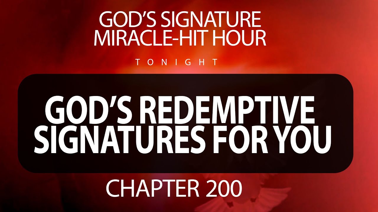 GOD'S REDEMPTIVE SIGNATURES FOR YOU PART 200 // GSMH // 26TH APRIL ...