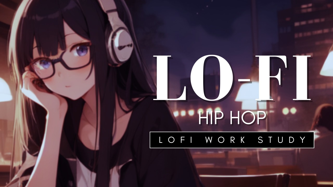 LoFi Work Study 109 || Lo-Fi Hip Hop 📖🖊️ Perfect for Study & Downtime ...