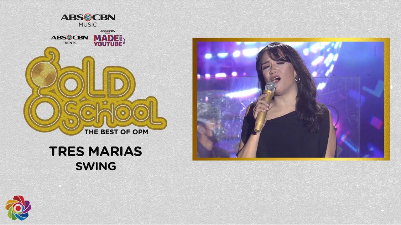 Swing - Cooky Chua | Gold School presents Tres Marias OPM Icons - YouTube