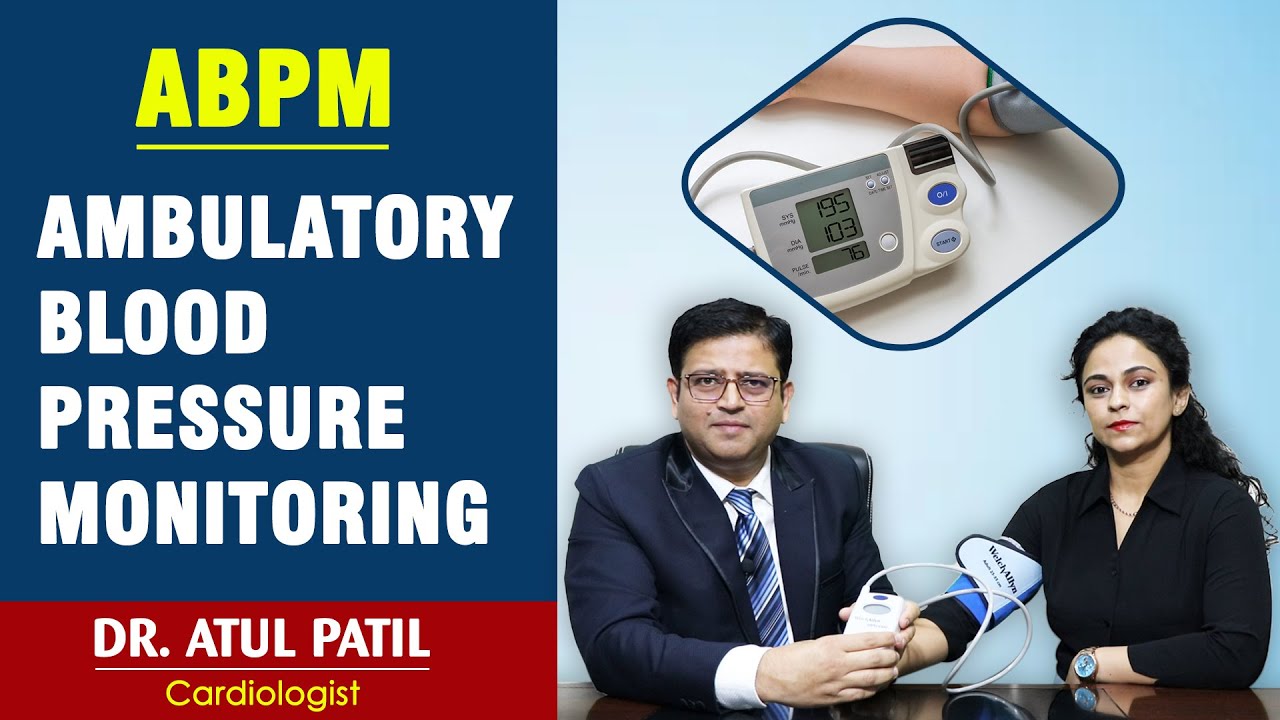 ABPM ( Ambulatory Blood Pressure Monitoring ) | Dr. Atul Patil - YouTube