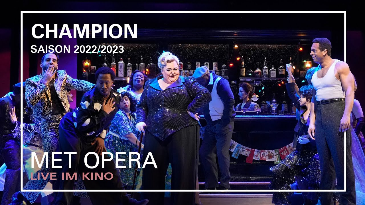 CHAMPION | Hagen's Hole | MET OPERA LIVE IM KINO | Saison 2022/2023 ...