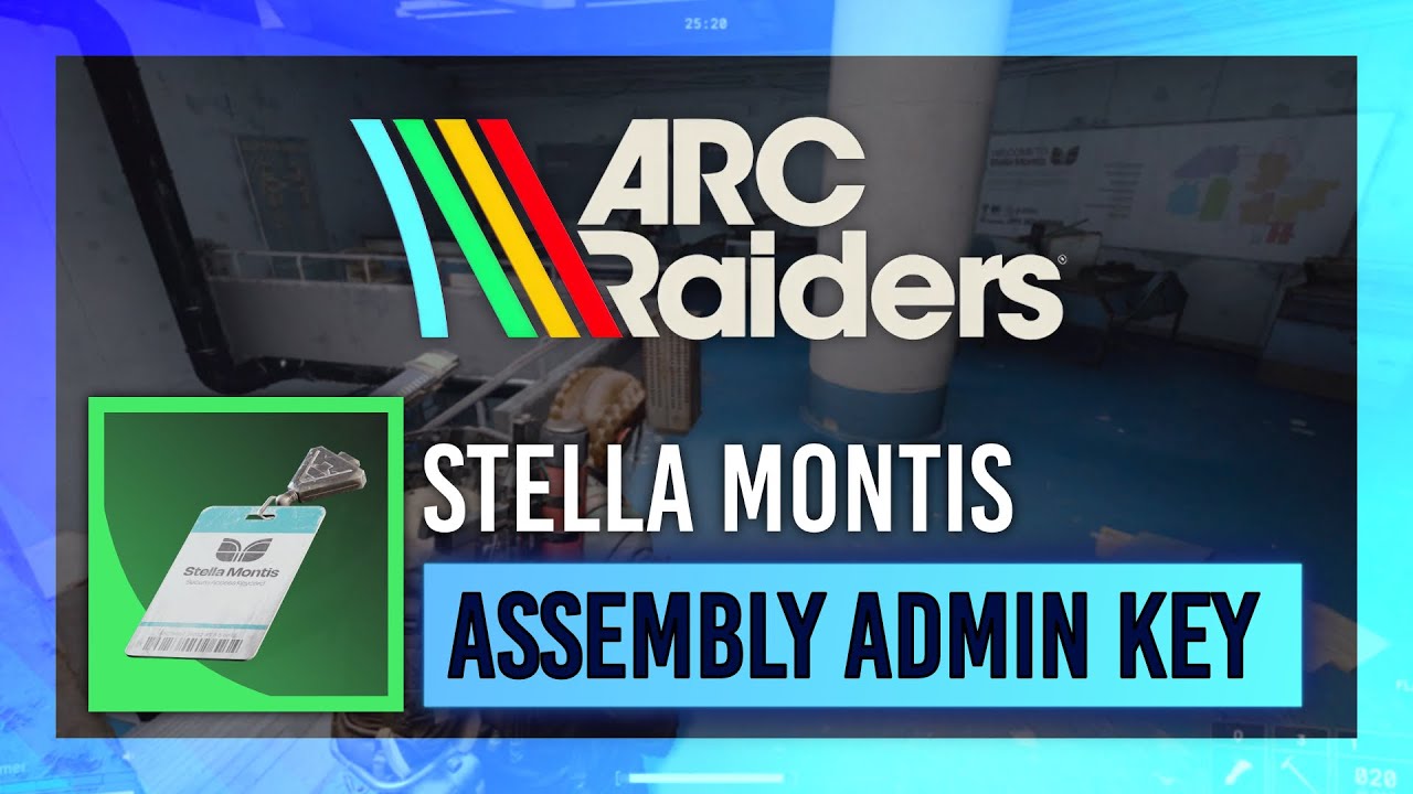 Stella Montis Assembly Admin Key | LOOT Guide | ARC Raiders Keys thumbnail