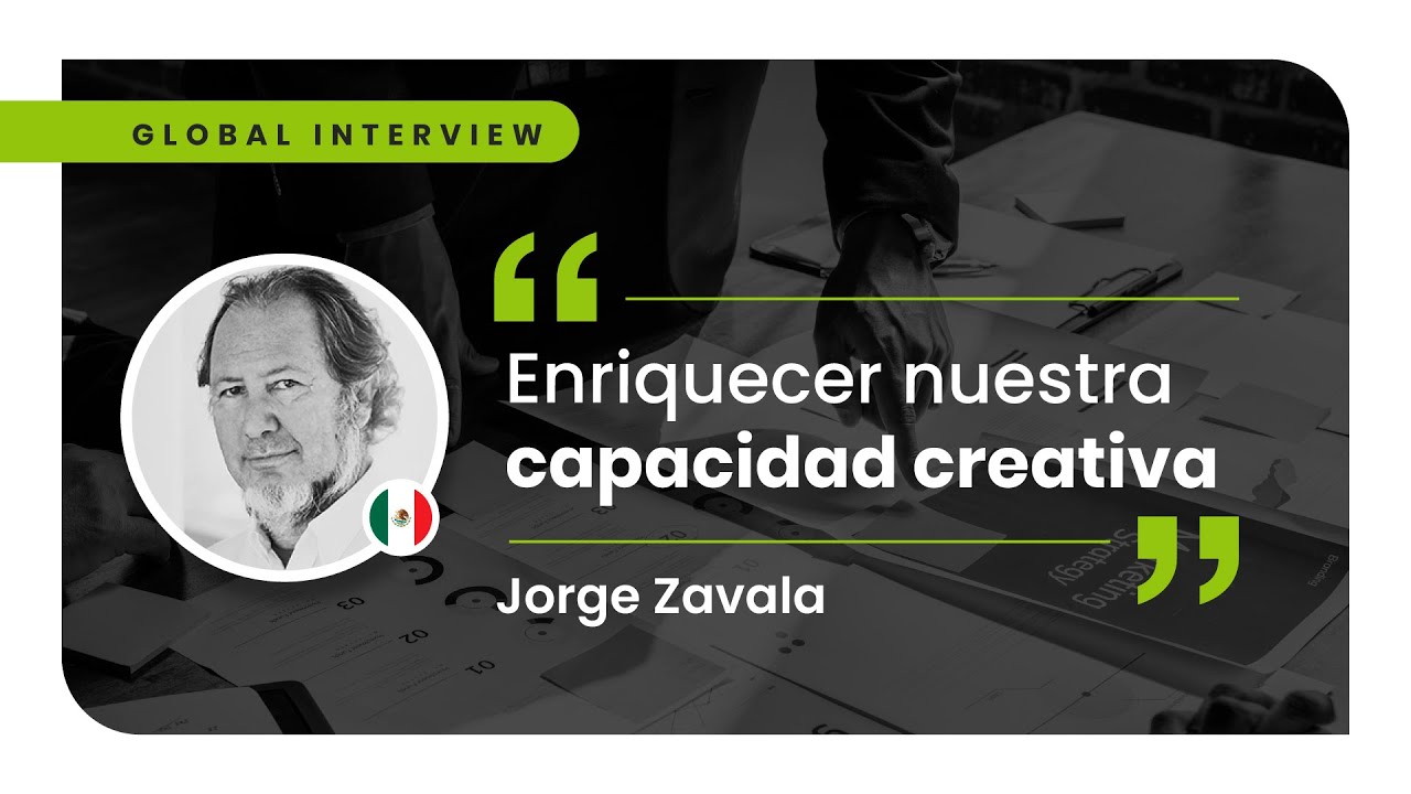 Jorge Zavala - Global Interviews Experts - YouTube
