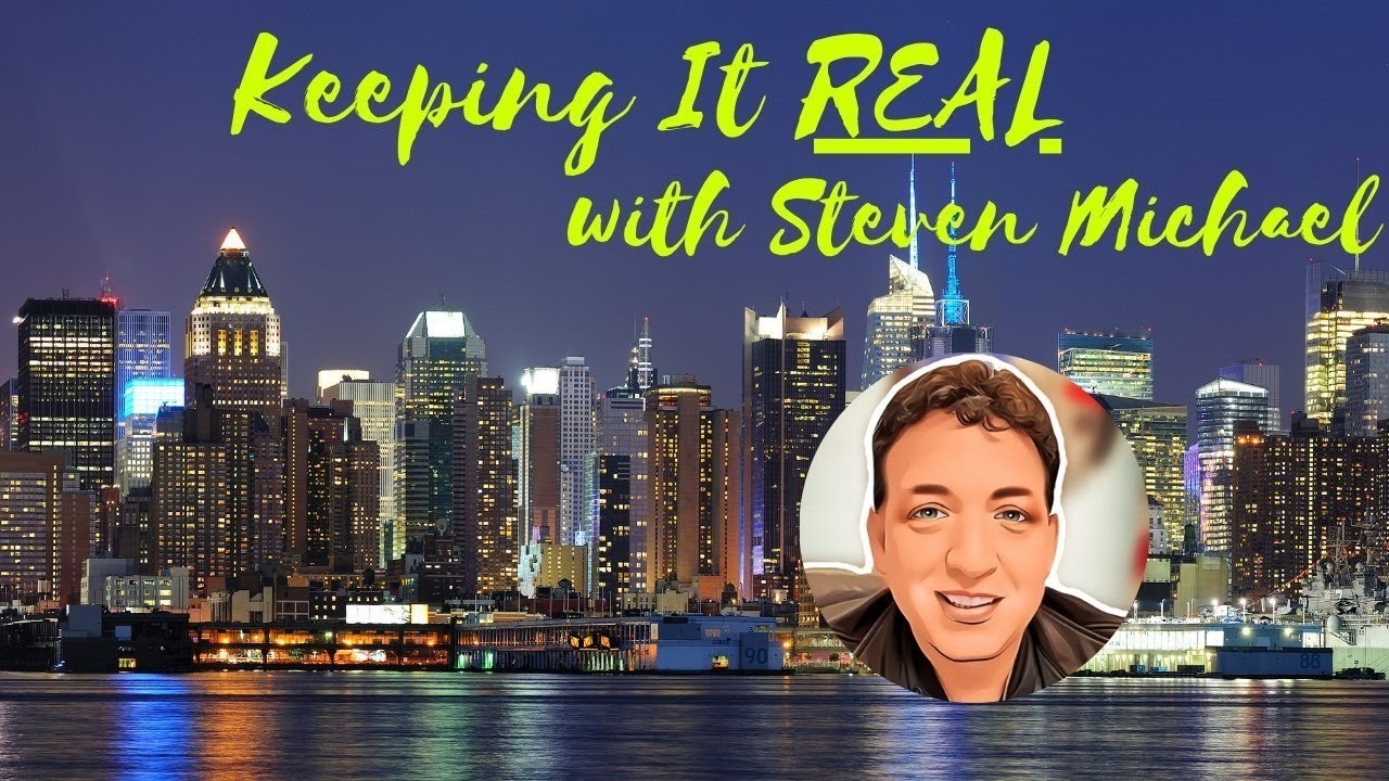 Keeping It Real with Steven Michael - Season 1, Episode 4 (187) - YouTube