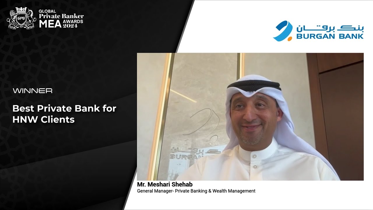 #GMEA24 Best Private Bank for HNW Clients (Burgan Bank) - YouTube