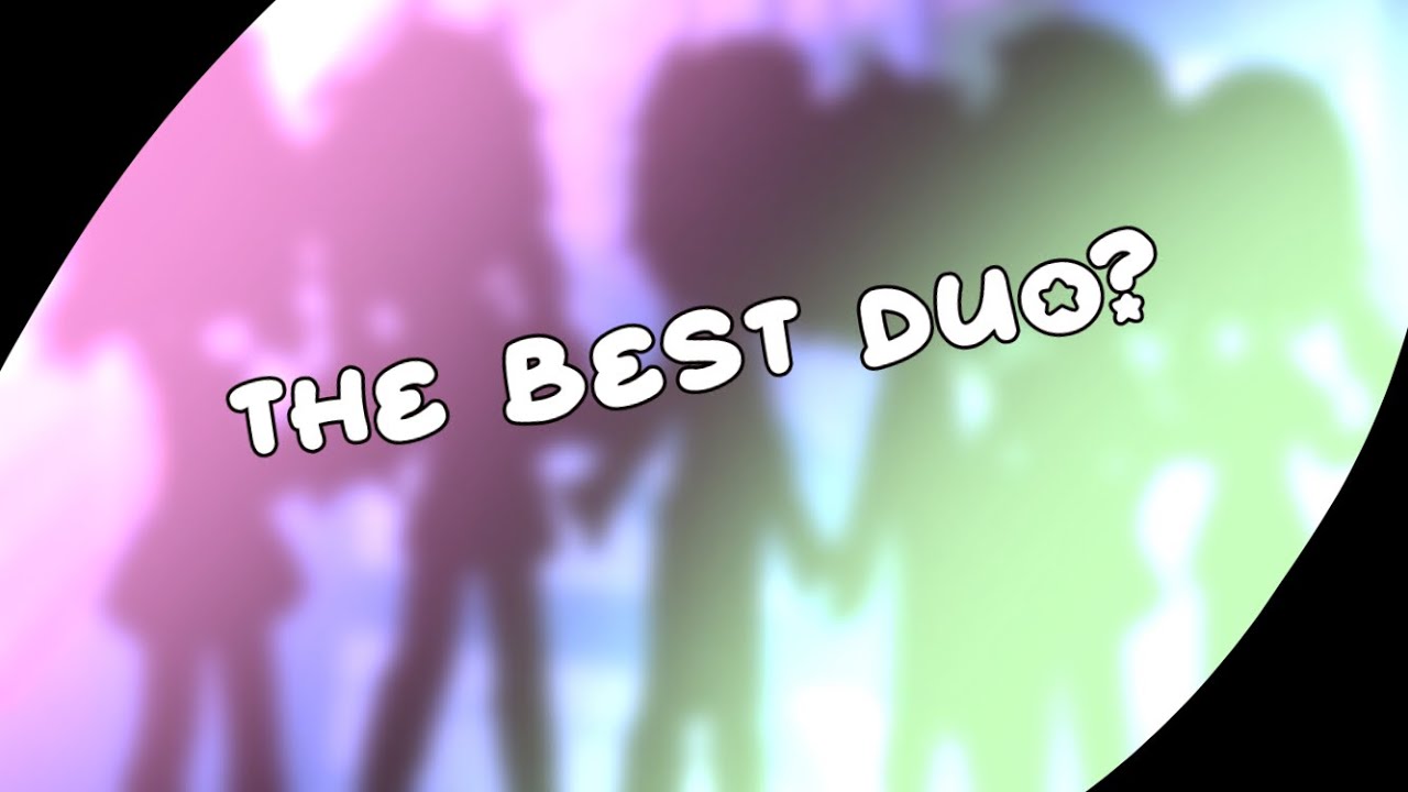 👯‍♀️ - // THE BEST DUO?? // FAST MOVEMENTS // MEME // - YouTube