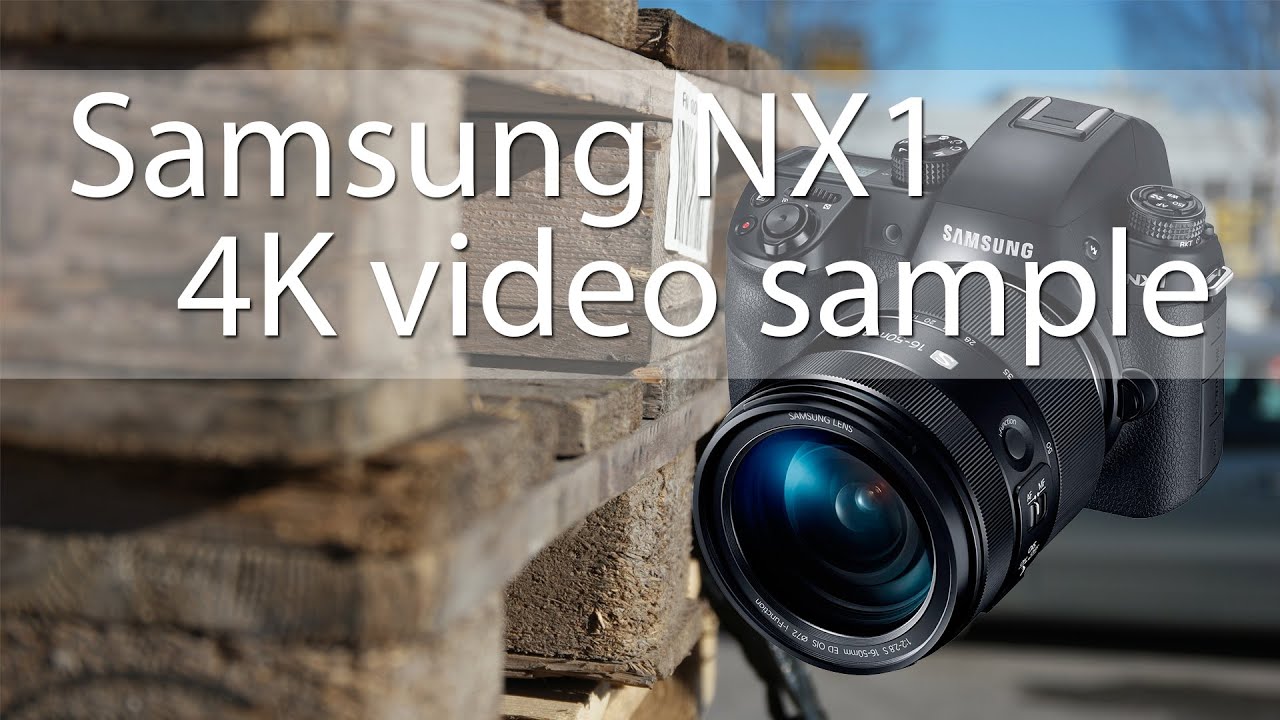 Samsung NX1 4K video sample - YouTube