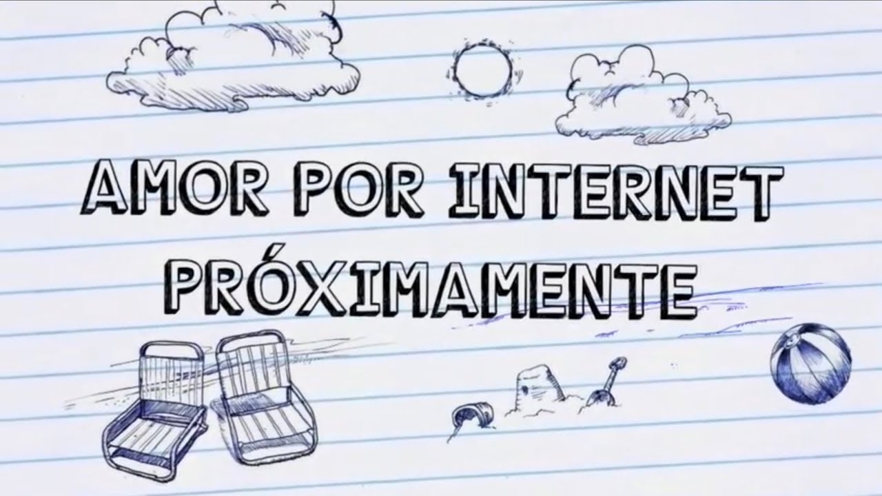 Amor Por Internet (Trailer 2) - YouTube