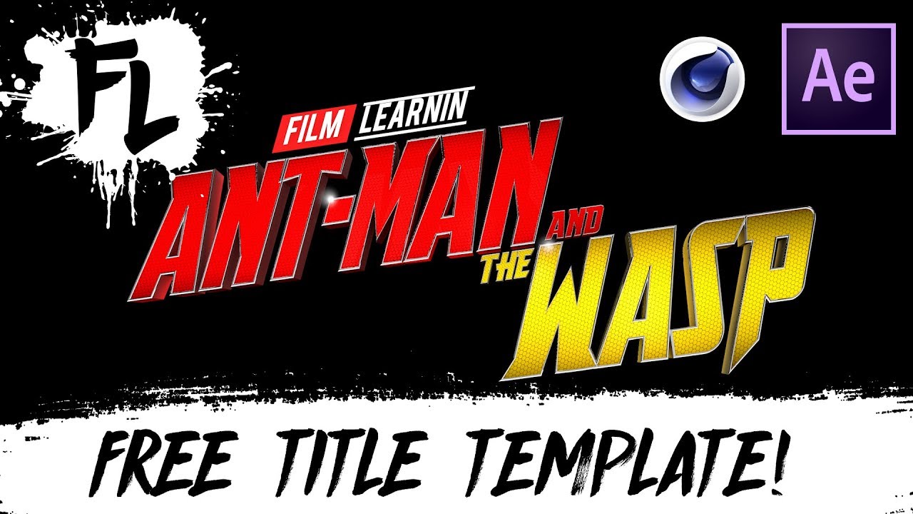 Ant-Man and The Wasp Free Title Template! | Film Learnin - YouTube