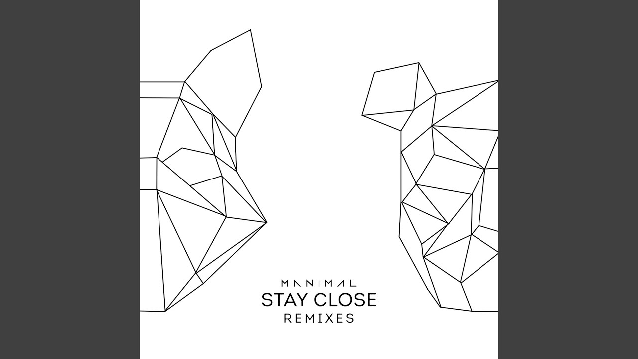 Stay Close (Extended Mix) - YouTube