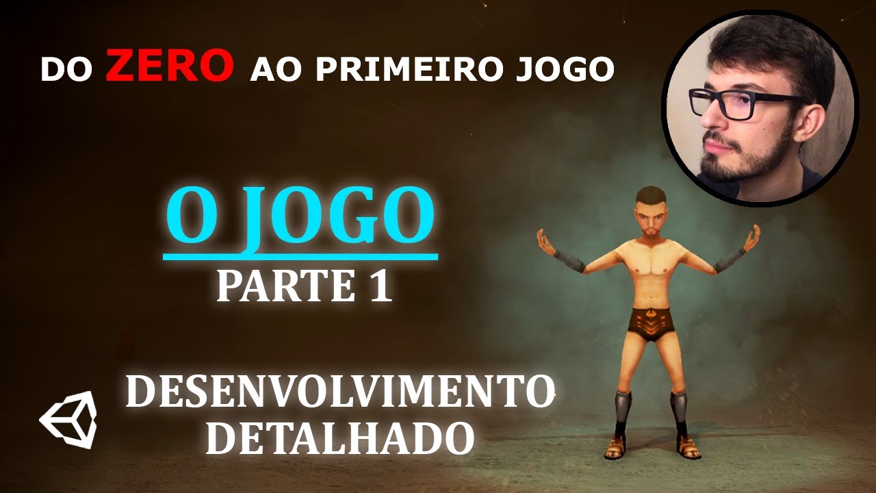 Aula 4/4 - Parte 1 - O JOGO - Do ZERO ao Primeiro Jogo - Unity - YouTube