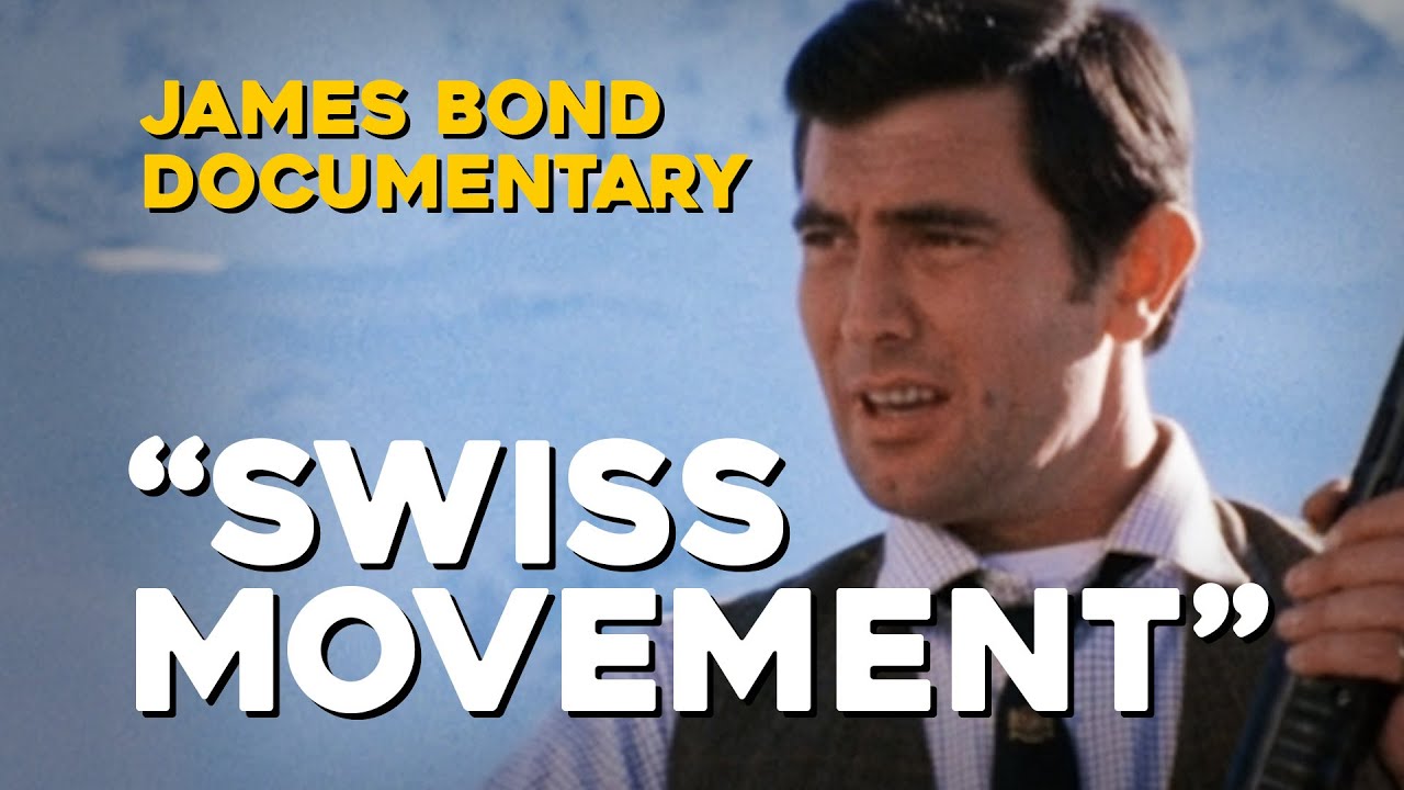 On Her Majesty's Secret Service | "Swiss Movement" DOCUMENTARY - YouTube