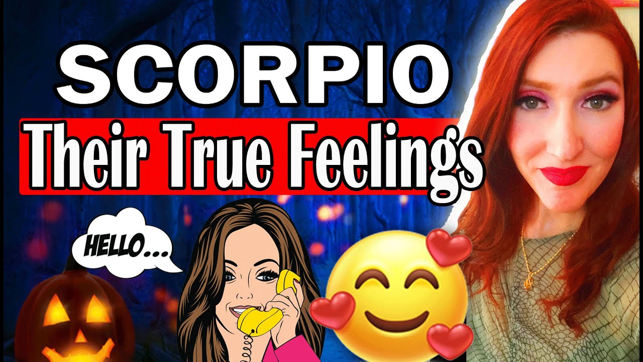 SCORPIO SHOCKINGLY ACCURATE! WHAT ARE THEIR TRUE FEELING RIGHT NOW ...