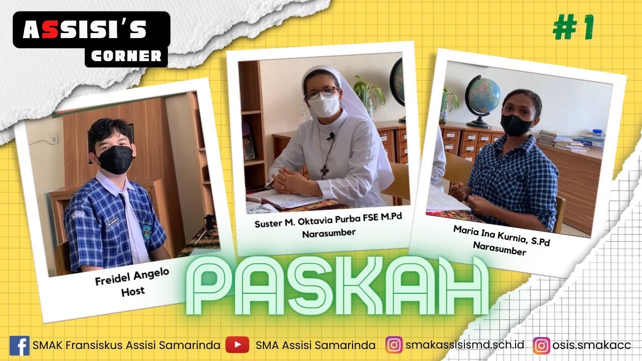 AssisiCorner#1-Paskah-OSIS-SMA Assisi Samarinda - YouTube