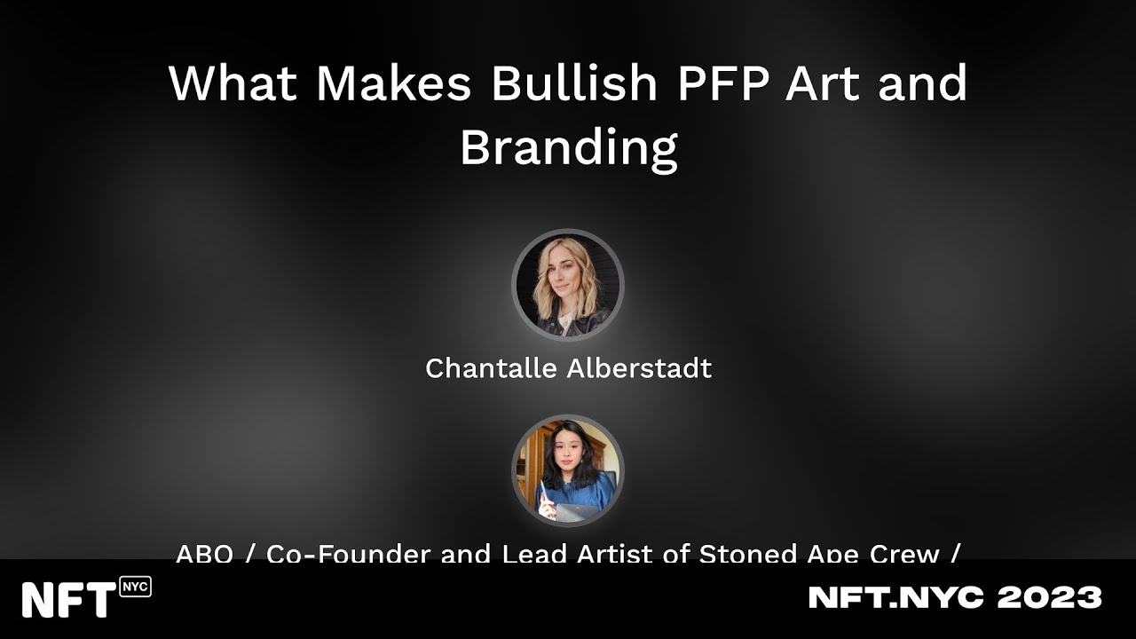 What Makes Bullish PFP Art and Branding - Chantalle Alberstadt, ABO ...