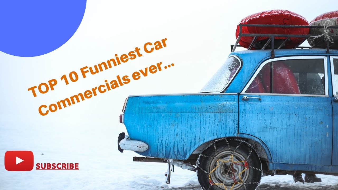 Top 10 Funniest Car Comercials ever/ТОП-10 самых забавных авто ...