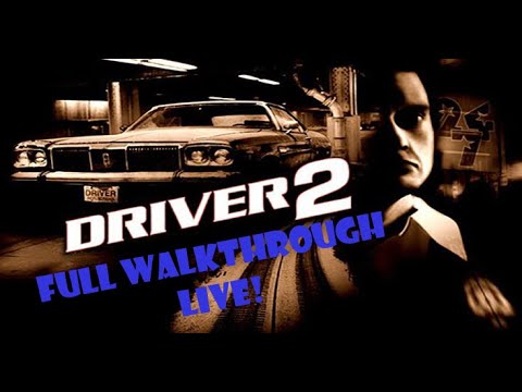 Driver 2 (PSX) - Full Walkthrough LIVE! - YouTube