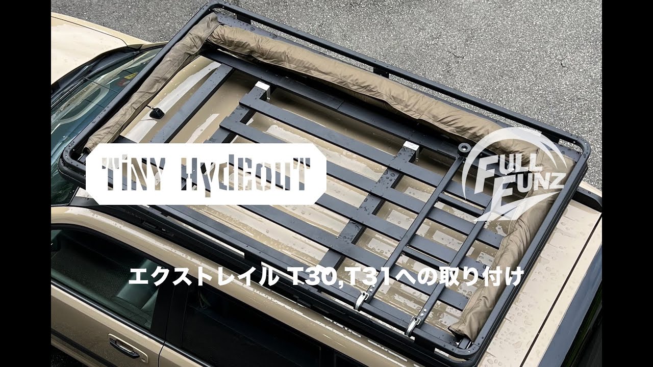 TiNY HydEouT システムキャリア エクストトレイル T30 T31への取り付け #ルーフテント #ルーフキャリア #ルーフトップテント - YouTube
