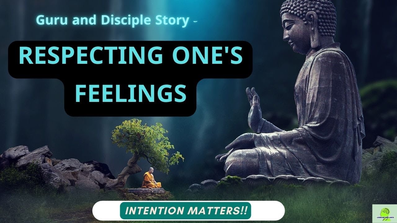 A Short story on Respecting one's feelings I Intention matters - YouTube