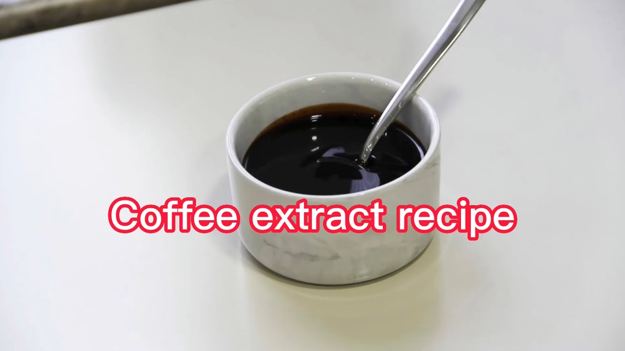 Coffee extract recipe - YouTube