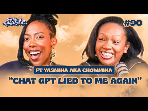 CHAT GPT LIED TO ME AGAIN ft Yasmina aka Chowmina 