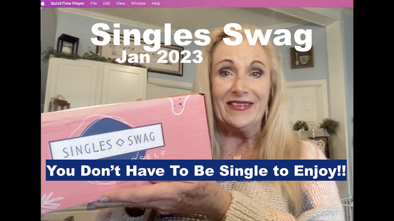 Singles Swag / January 2023 /#loveyourself / You Don't have to be ...