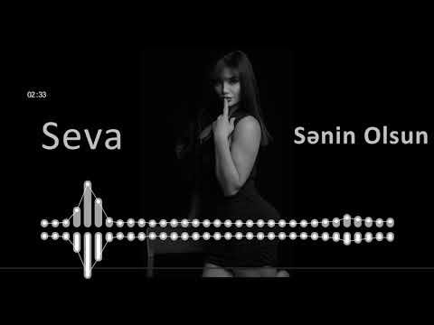 Seva senin olsun