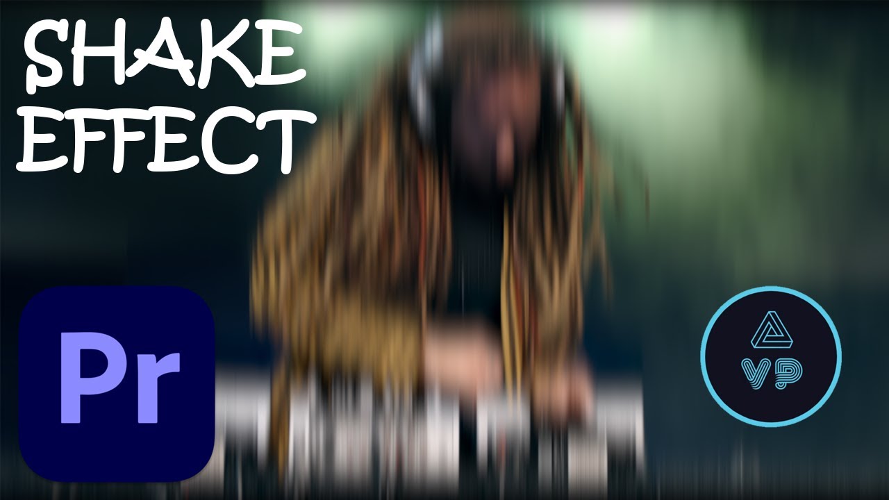 How To Add A Shake Effect Premiere Pro CC 2023 YouTube How To Add A Shake Effect Premiere Pro CC 2023 YouTube