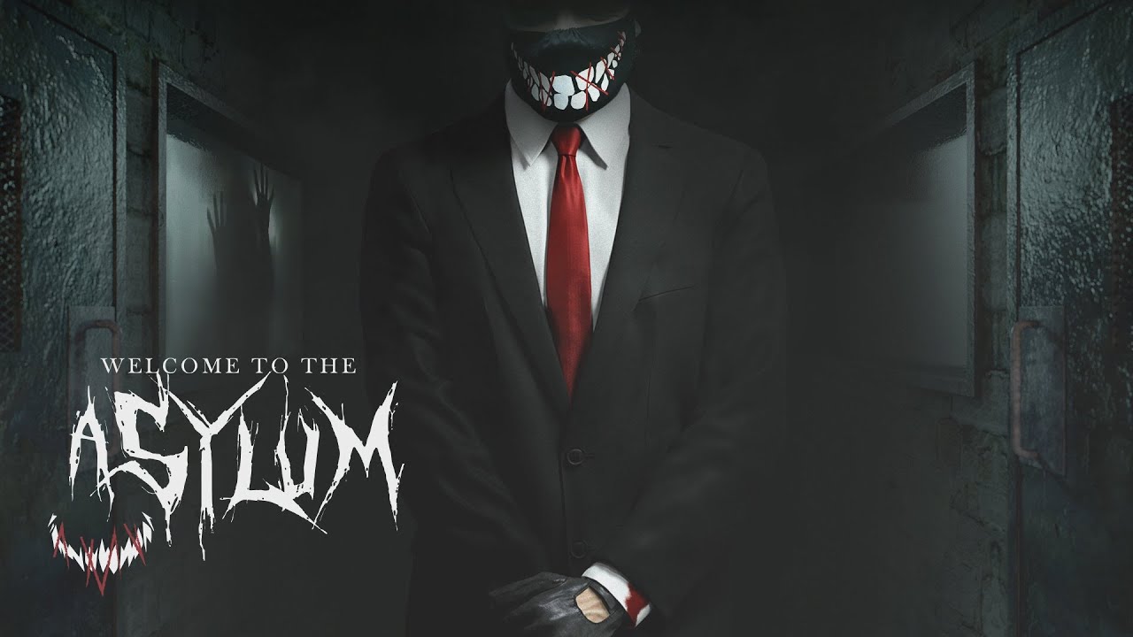 Welcome To The Asylum! - YouTube