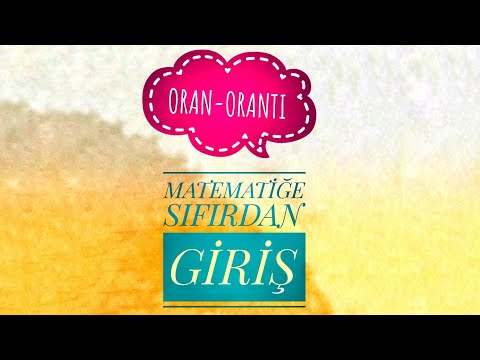 Oran Orantı ( İçler dışlar çarpımı) Tyt Ayt Lgs Dgs Kpss Sıfırdan Matematiğe Giriş