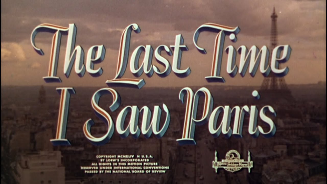 The Last Time I Saw Paris (1954) | Elizabeth Taylor | Van Johnson ...