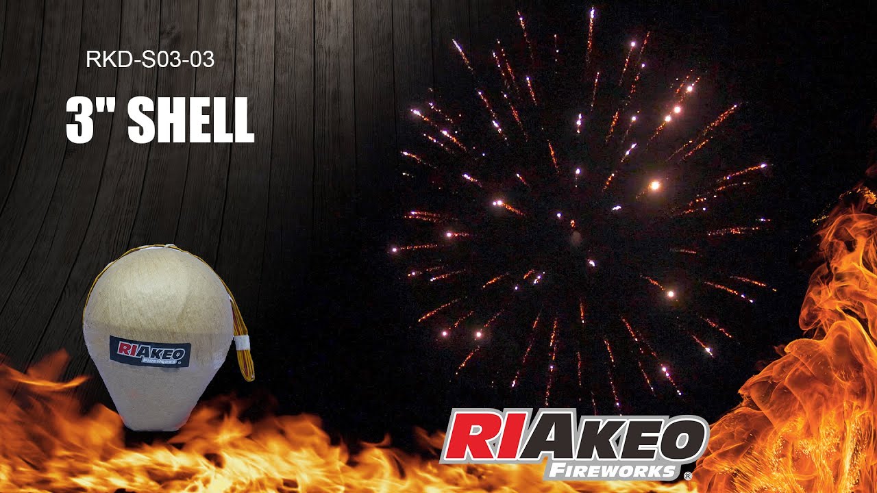 DISPLAY SHELL-3 INCH RKD-S03-03 | RIAKEO FIREWORKS - YouTube