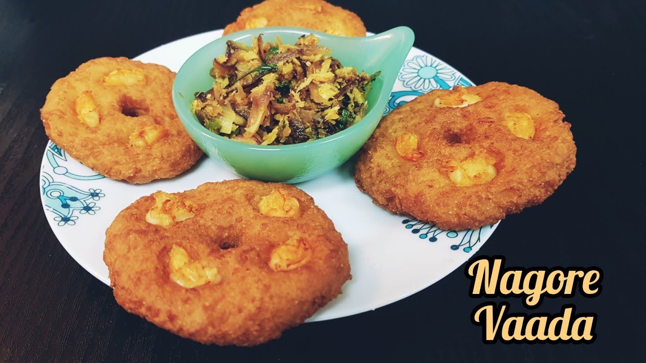 Nagore Special Vaada Recipe | இறால் வாடா & உள்ளடம் | In Tamil | Jumana ...
