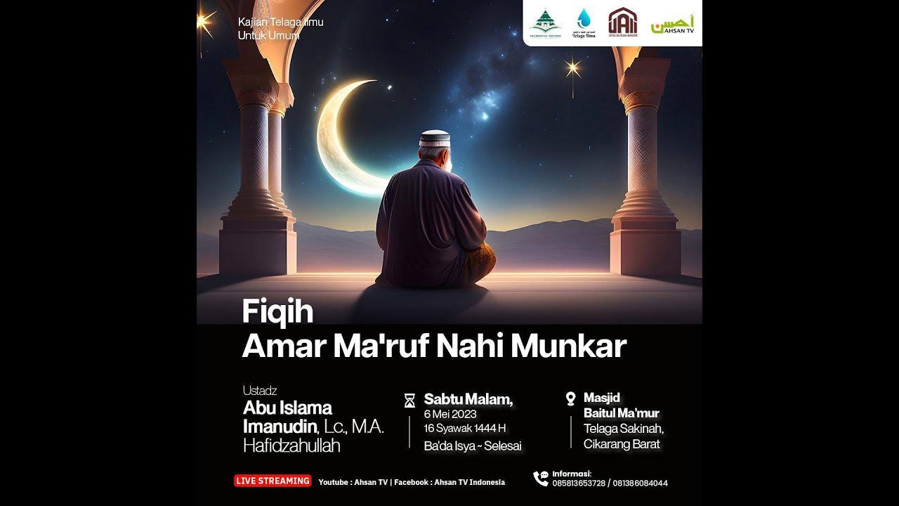 Ustadz Abu Islama Imanudin, Lc., M.A. - Fiqih Amar Ma'ruf Nahi Munkar ...