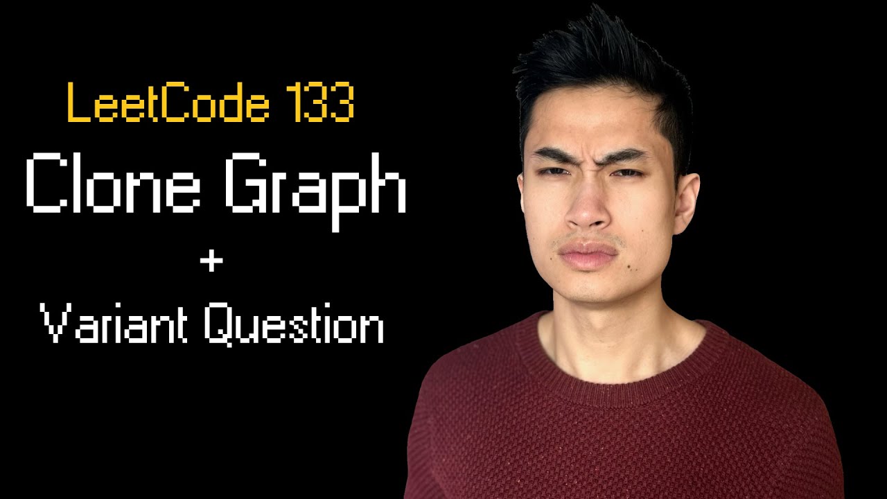 Clone Graph Leetcode 133 Variant Question Meta Actually Asks 7570