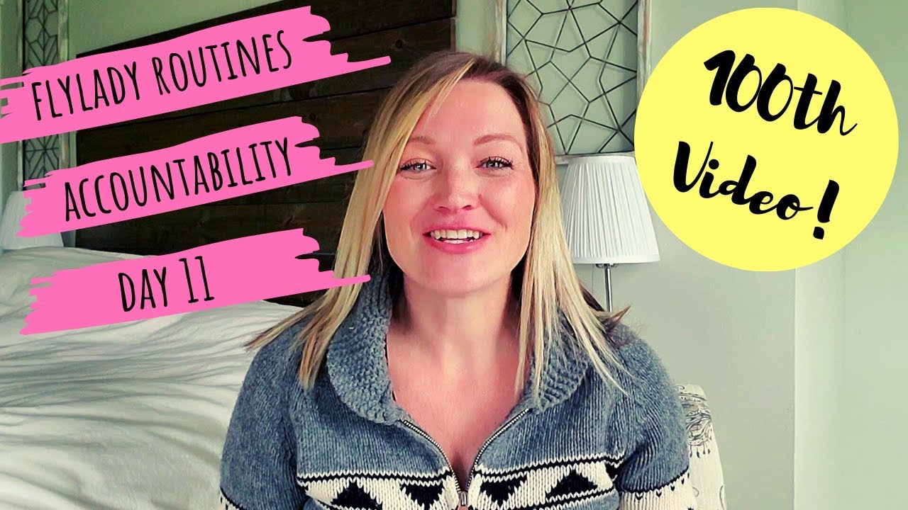 Day 11 | Flylady Routines Accountability - YouTube